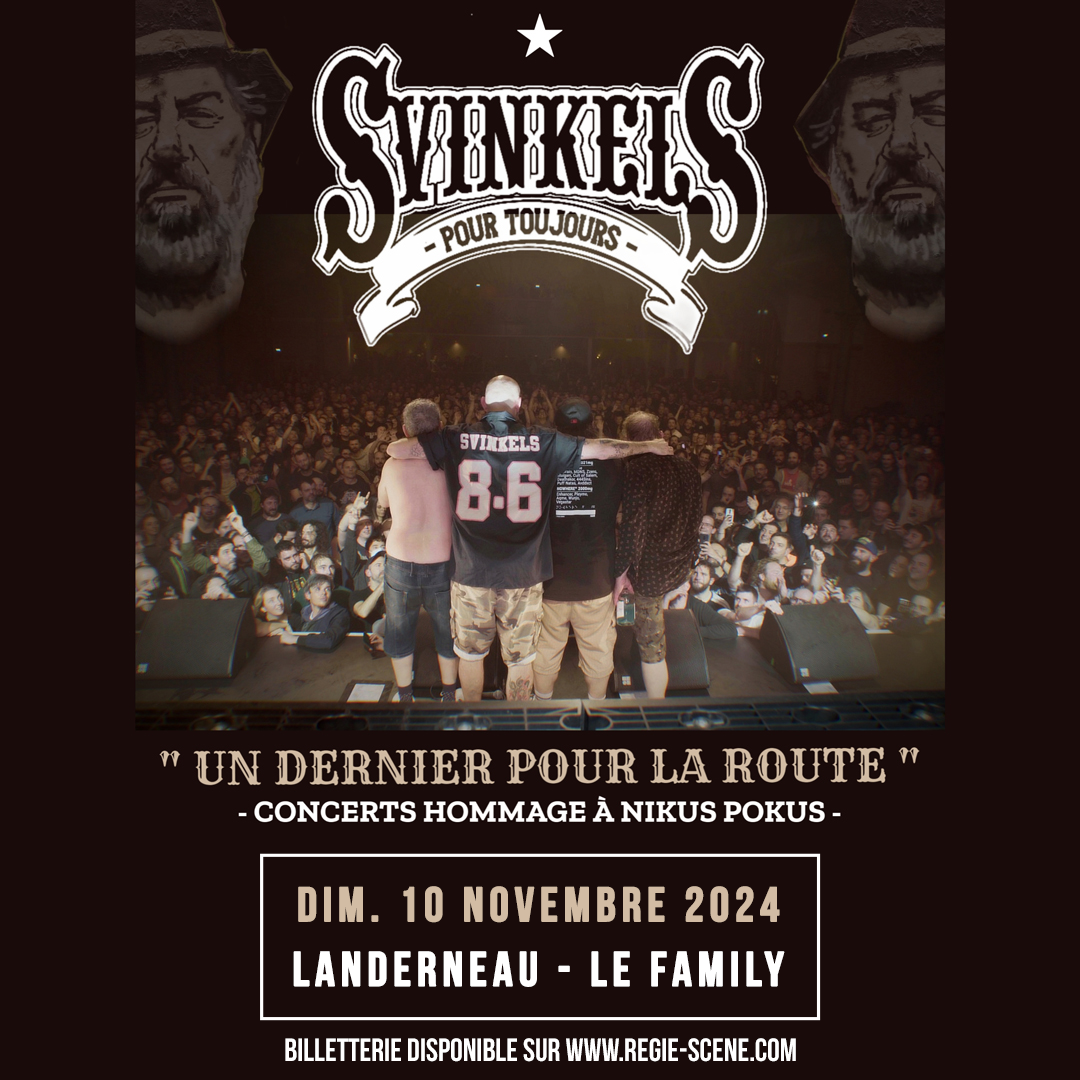 SVINKELS « UN DERNIER POUR LA ROUTE » – 10/11/2024 – LANDERNEAU – LE ...